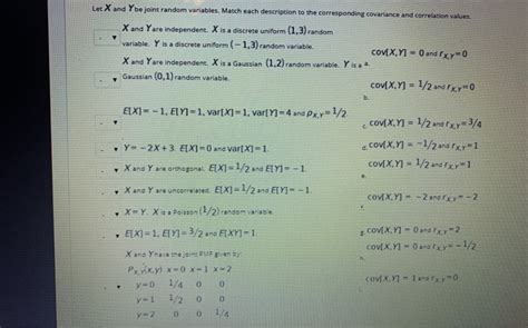 Solved Let X And Y Be Joint Random Variables Match Each
