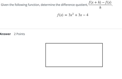Solved Given The Following Function Determine The