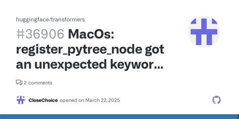 Macos Registerpytreenode Got An Unexpected Keyword Argument Flattenwithkeysfn · Issue
