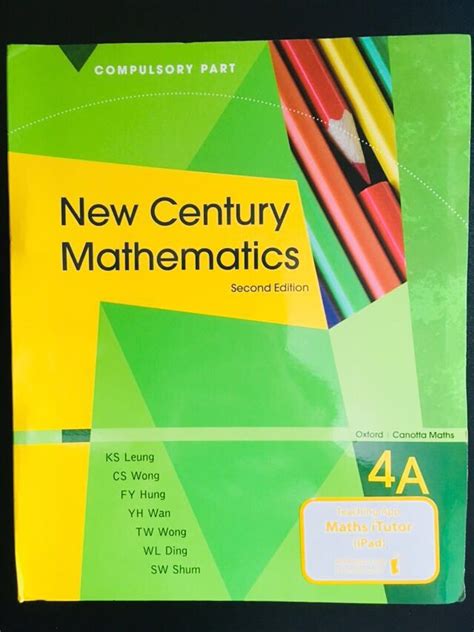 New Century Mathematics 4a Compulsory Part Form 4 Maths Textbook