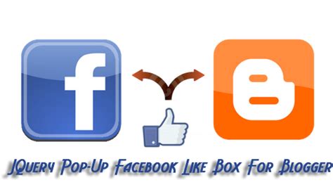 How To Add Pop Up Facebook Like Box For Blogger Blog ExE Blogger