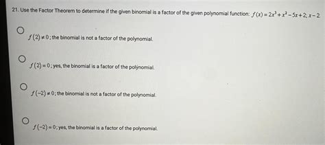 Answered Use The Factor Theorem To Determine If The Given Binomial Is