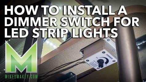 How To Install A Dimmer Switch For LED Strip Lights My Desk Lighting Project Update YouTube