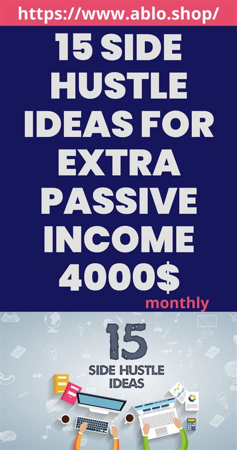 15 Best Side Hustle Ideas For Extra Passive Income By Make Money With
