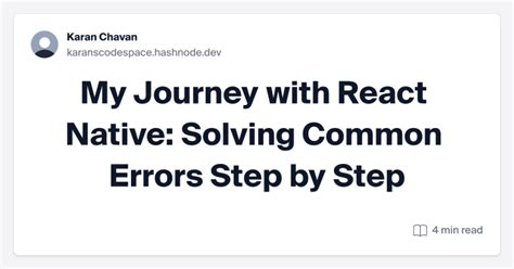 Karan Chavan On Linkedin My Journey With React Native Solving Common
