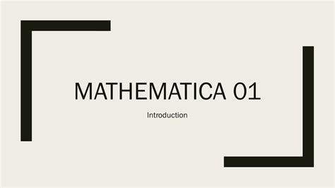 Mathematica 01 Introduction Youtube