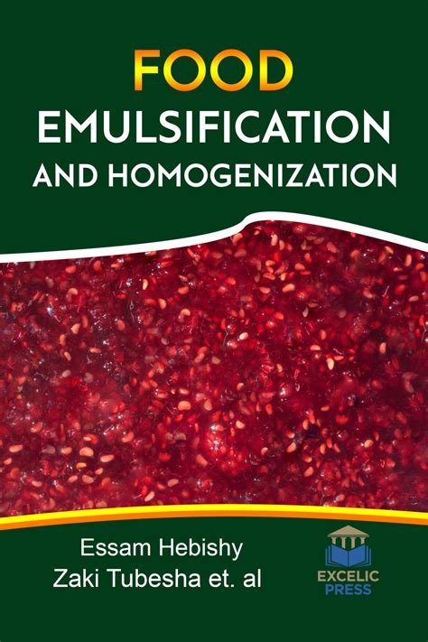 Food Emulsification And Homogenization Excelic Press