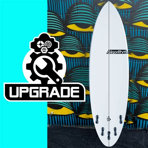 algorithm upgrade surfboard algorithm surfboards