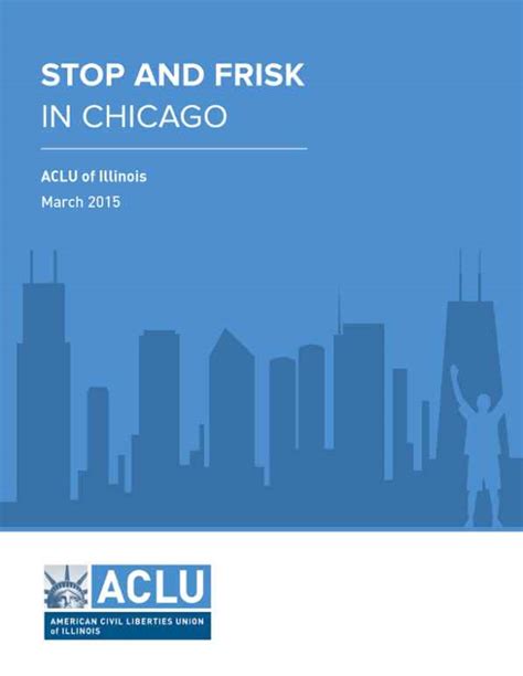 2015 Stop And Frisk Report Aclu Of Illinois