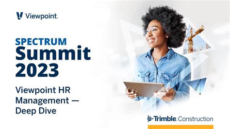 Trimble Viewpoint Spectrum User Summit