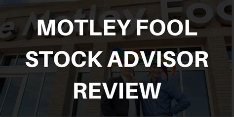 Motley Fool Stock Advisor Review 2023 Is It Still Good