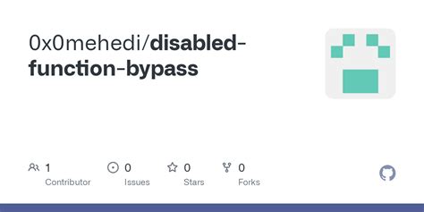 Github 0x0mehedidisabled Function Bypass