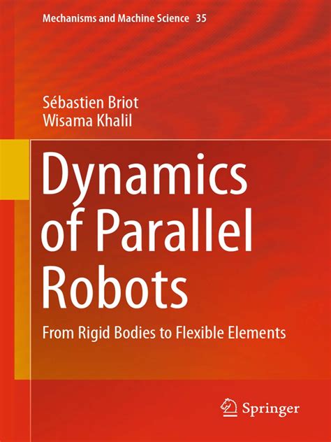 Dynamics Of Parallel Robots Briot Download Free Pdf Kinematics