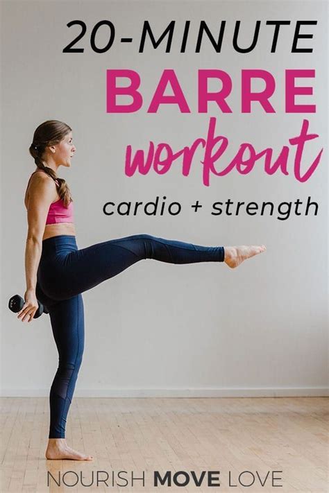 15 Minute Barre Workout Cardio Barre At Home Nourish Move Love Barre Workout Cardio Barre