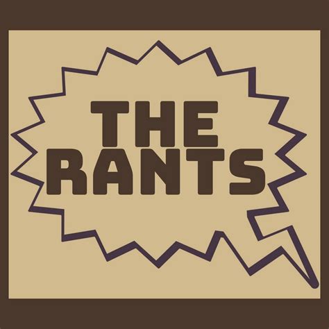 Rant 1 - The EP | The Rants