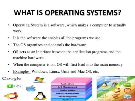 Operating System