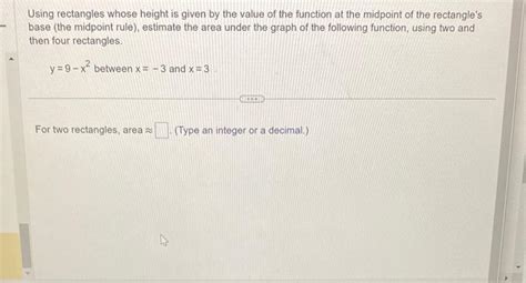 Solved Using Rectangles Whose Height Is Given By The Value Chegg