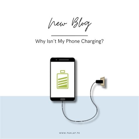 why isn t my phone charging