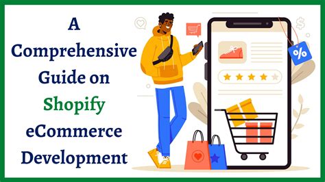 Your Go To Guide To ECommerce Development Using Shopify