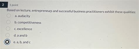 Solved 21 PointBased On Lecture Entrepreneurs And Chegg