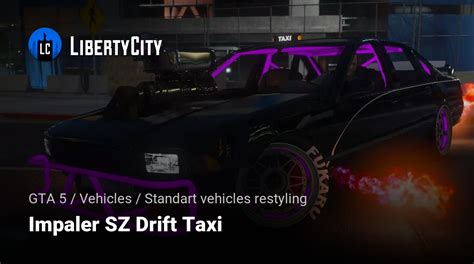Impaler Sz Drift Taxi For Gta 5