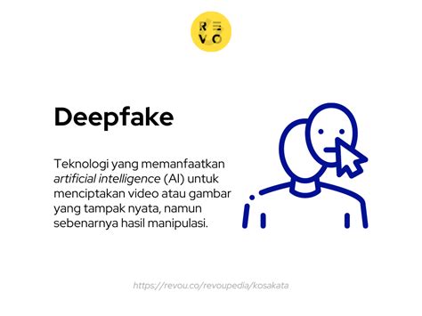 Apa Itu Deepfake Arti Fungsi Contoh Faqs 2025 Revou