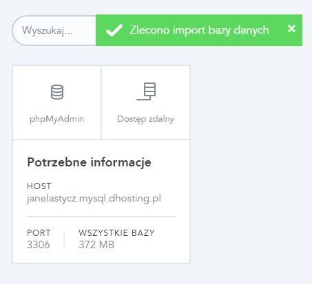 Jak Przywr Ci Baz Danych Z Pliku Sql Pomoc Dhosting Pl