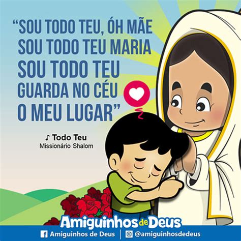 Sou Todo Teu Maria Amiguinhos De Deus