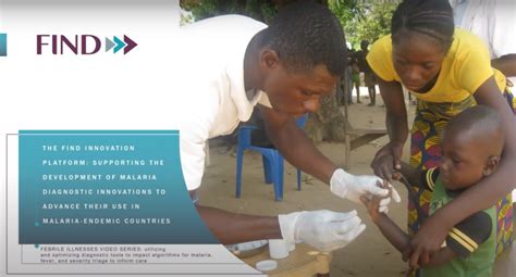 The Find Malaria Innovation Platform Development Of Malaria Diagnostics To Use In Endemic