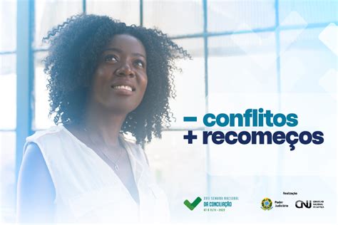 Amatra 3 “por Menos Conflitos E Mais Recomeços” Cnj Promove A Xvii
