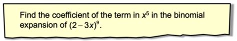 A Level Binomial Theorem Flashcards Quizlet