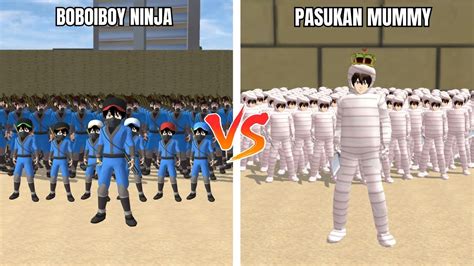 EXPERIMEN 100 BOBOIBOY NINJA VS 100 PASUKAN MUMMY SAKURA SCHOOL