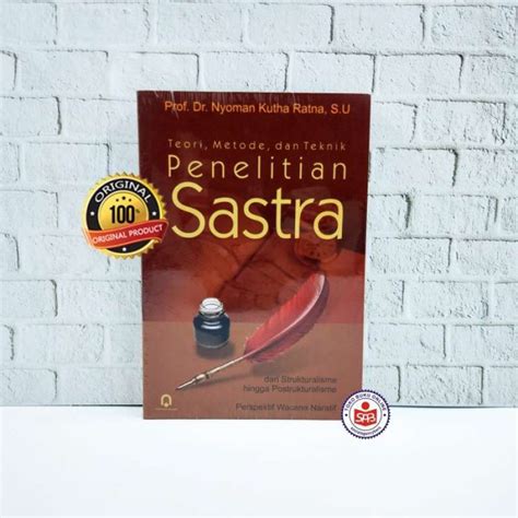 Jual Teori Metode Dan Teknik Penelitian Sastra Nyoman Kutha Ratna
