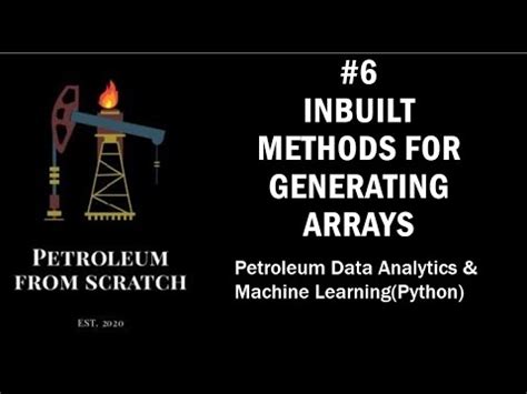 Lecture Numpy Inbuilt Methods For Generating Arrays Data