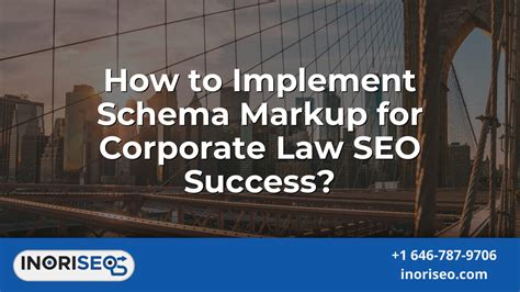 How To Implement Schema Markup For Corporate Law Seo Success
