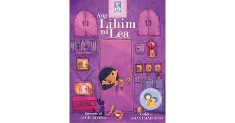 Ang Lihim Ni Lea By Augie Rivera