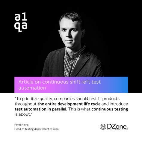 a1qaarticle dzone testautomation shiftlefttesting