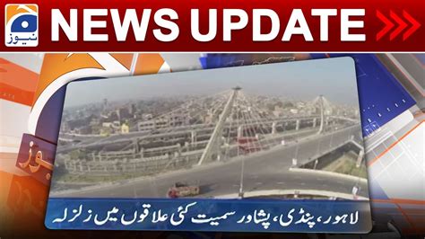 Geo News Updates 930 Pm 𝐄𝐚𝐫𝐭𝐡𝐪𝐮𝐚𝐤𝐞 𝐢𝐧 𝐏𝐚𝐤𝐢𝐬𝐭𝐚𝐧 5th Aug 2023 Youtube