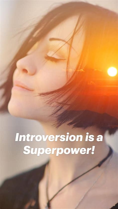 Introversion Is A Superpower Super Powers Introvert Quotes
