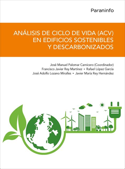 Análisis De Ciclo De Vida Acv En Edificios Sostenibles Y