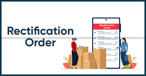 Rectification Order Is Invalid If It Fails To Provide Reasons In