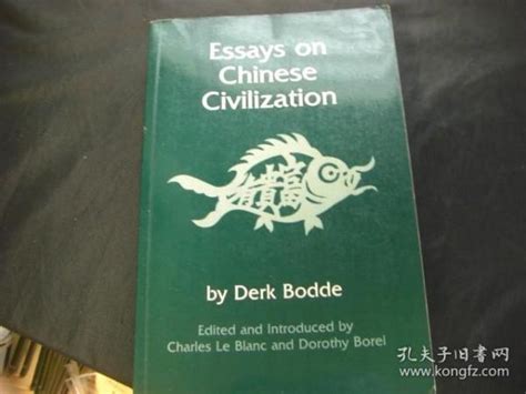 Essays on Chinese civilization Derk Bodde 孔夫子旧书网