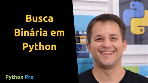 Busca Binária Com Python Youtube