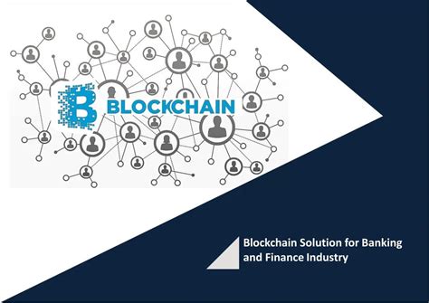 Ppt Blockchain Solutions For Banking And Finance Industry Powerpoint Presentation Id7595291