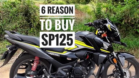 6 Reason To Buy Honda Sp125 Bs6 Youtube