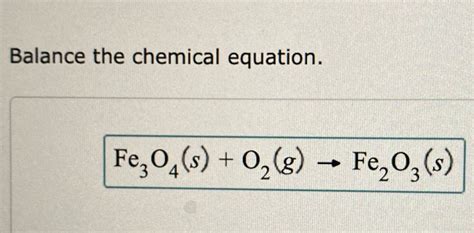 [solved] Balance The Chemical Equation Fe Of S 2 G 2 3 S