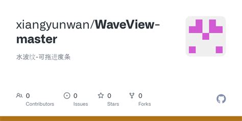 Github Xiangyunwan Waveview Master