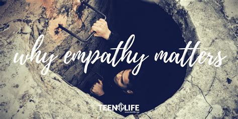 Why Empathy Matters Teen Life