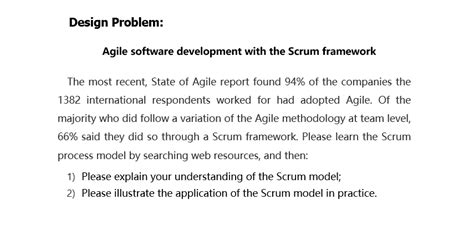 Solved Design Problem Agile Software Development With The Chegg