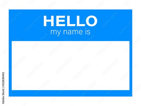 Set Hello My Name Is Label Sticker On White Background Stock Stock Illustration Adobe Stock
